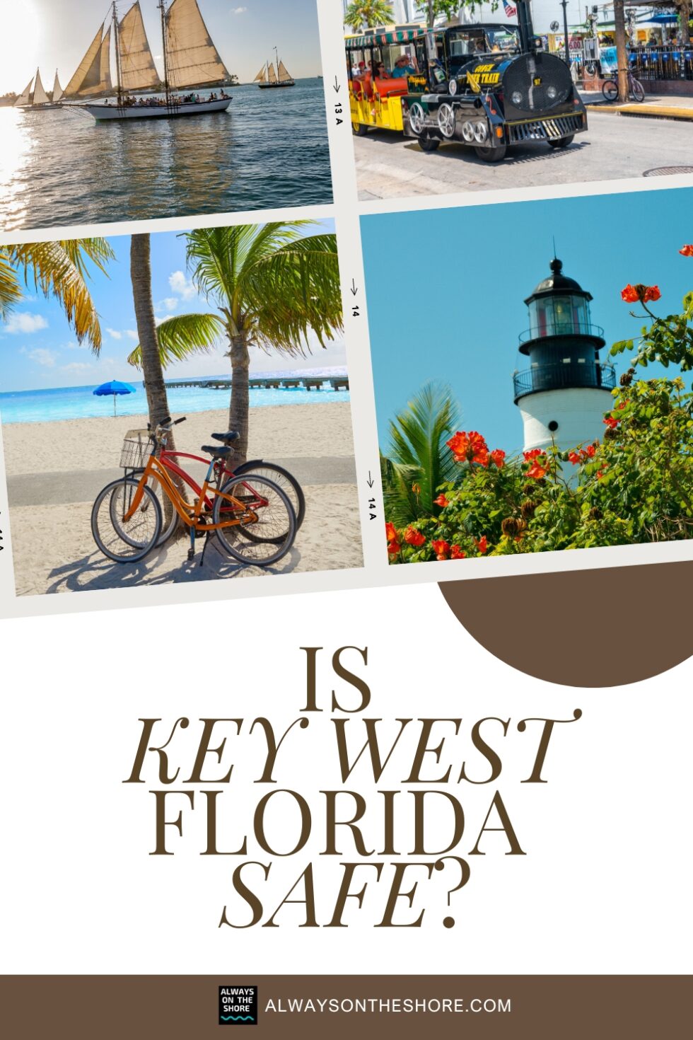 Is Key West Safe For Travelers? Everything You Need To Know ...